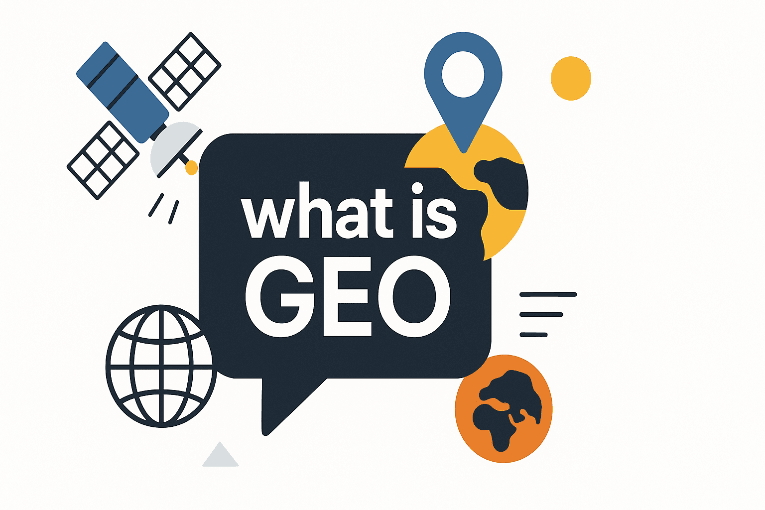 Understanding What Is Geo And Its Impact On Content Strategy